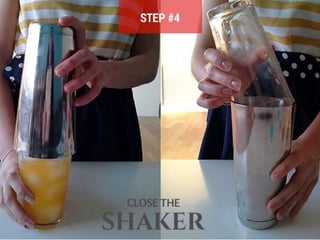 how to shake mocktail | PPTX | Alcoholic Beverages | Food & Drink
