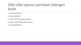 OPERASI PERKALIAN BILANGAN BULAT-2.pptx