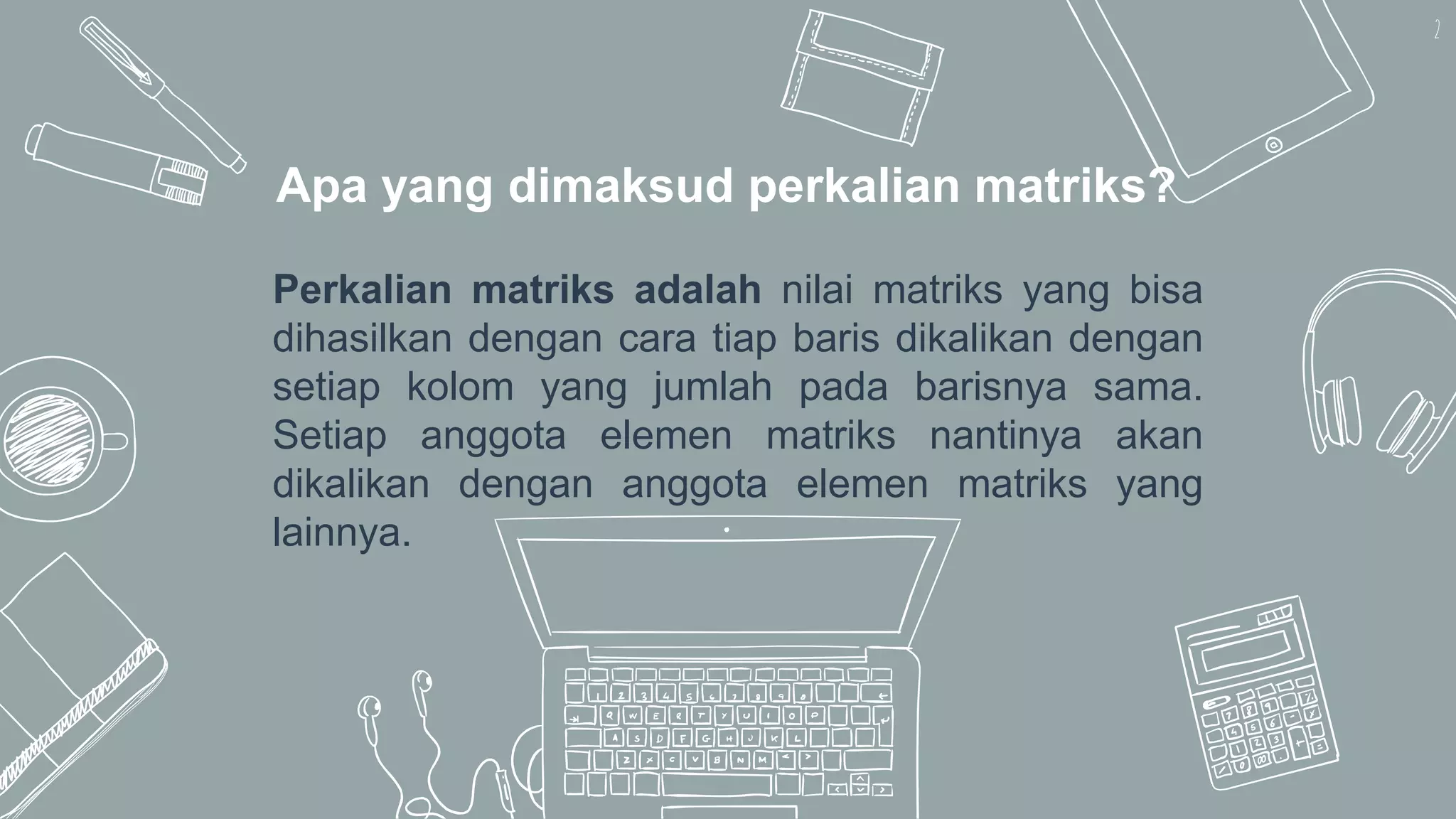 Operasi perkalian matriks | PPT