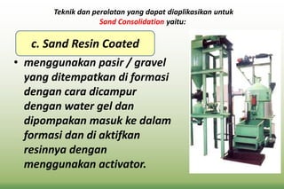 Operasi produksi sand control | PPTX