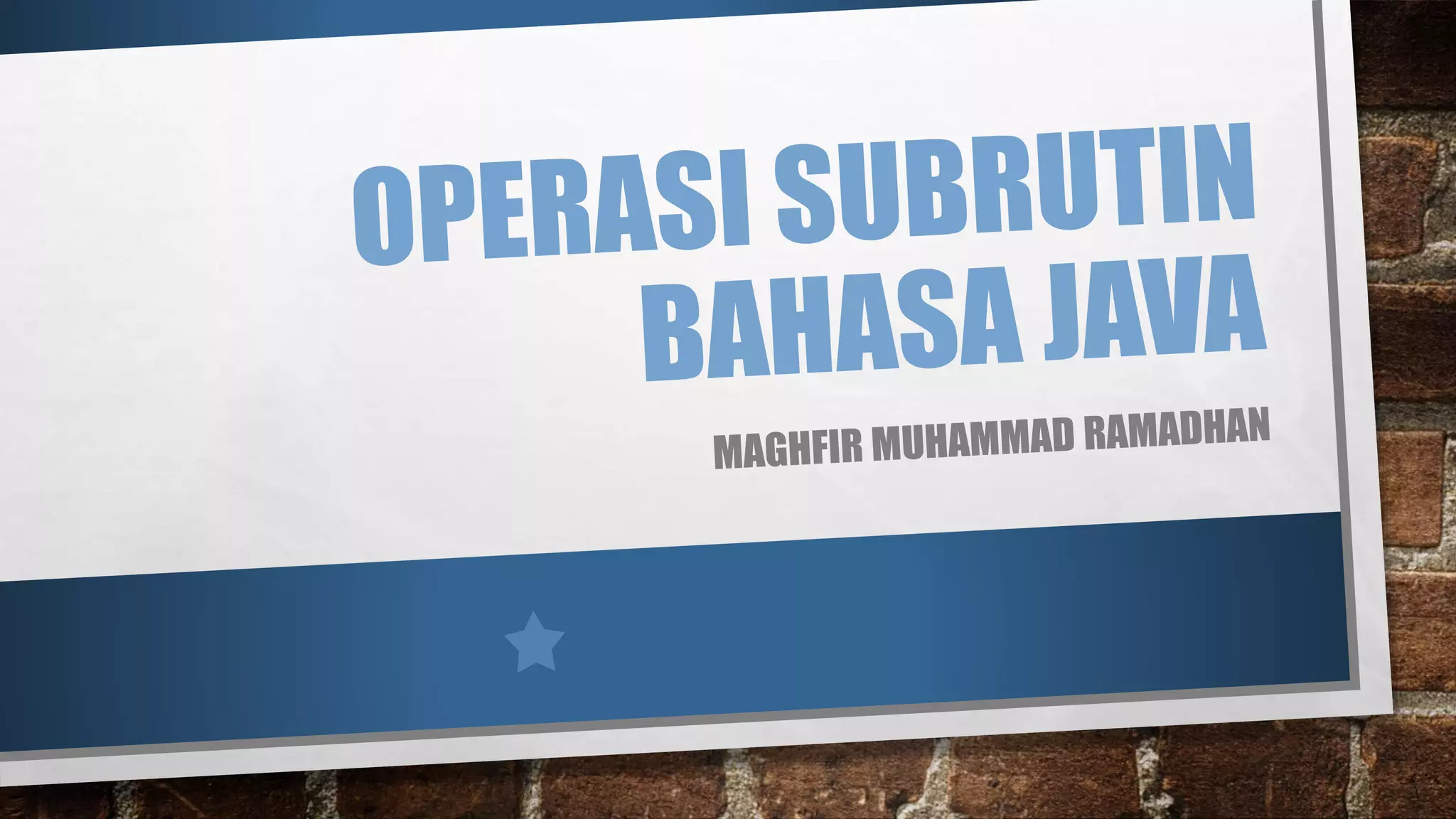 Operasi subrutin bahasa java | PPT