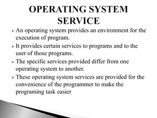 Operasting system service | PPT