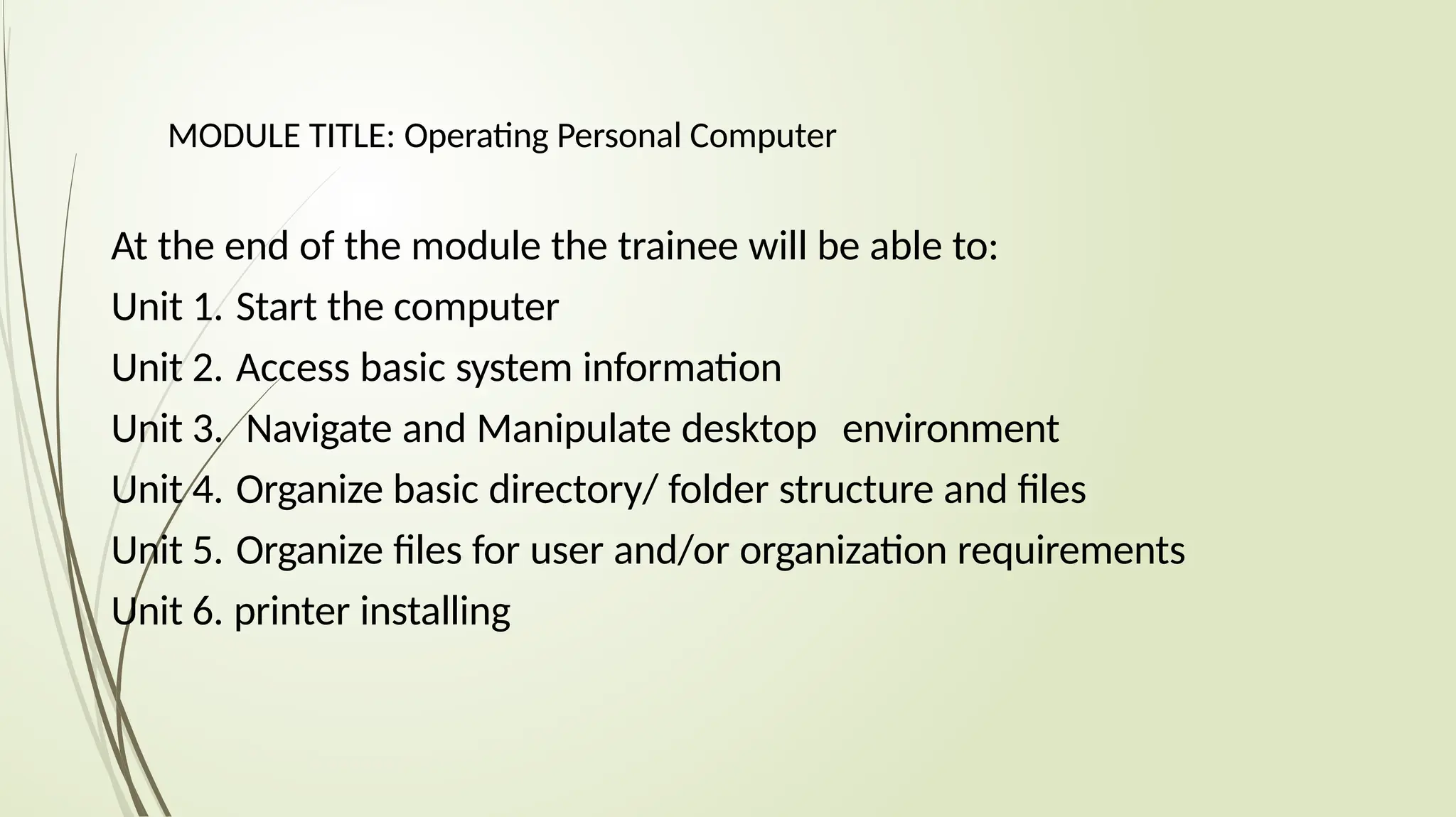 operate-personal-computer Unit-One-Start the computer (2).pptx