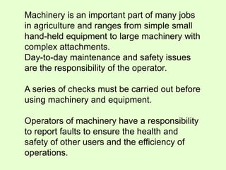 Operate machinery and equipment | PPTX