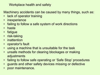 Operate machinery and equipment | PPTX