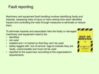 Operate machinery and equipment | PPTX