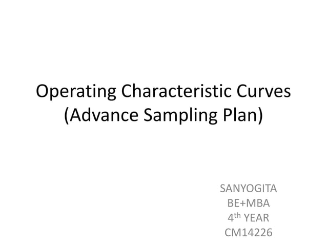 Operating characteristic curves | PPTX