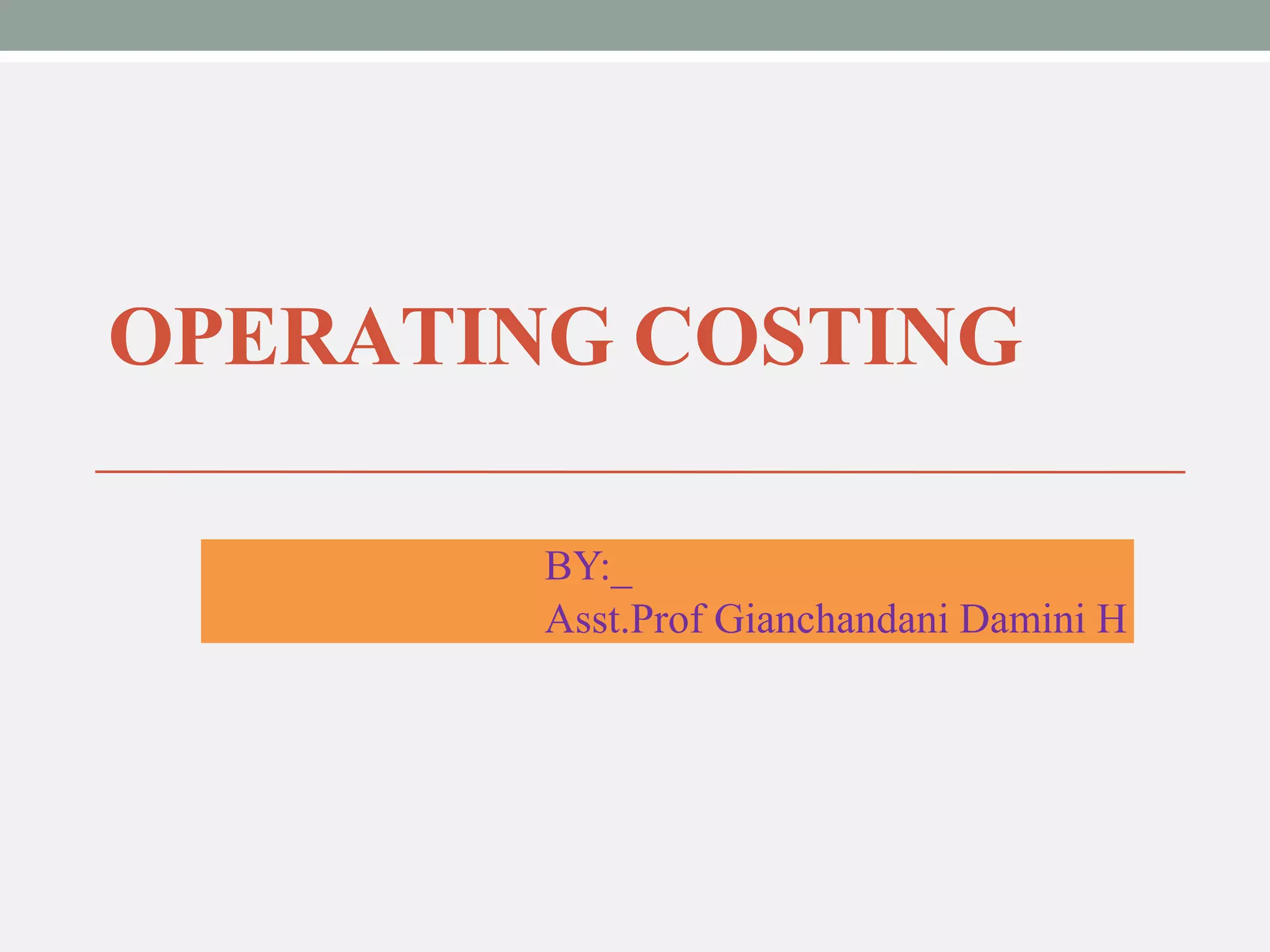 Operating costing | PPTX