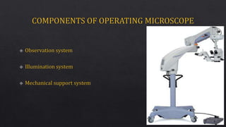 Operating microscope | PPTX