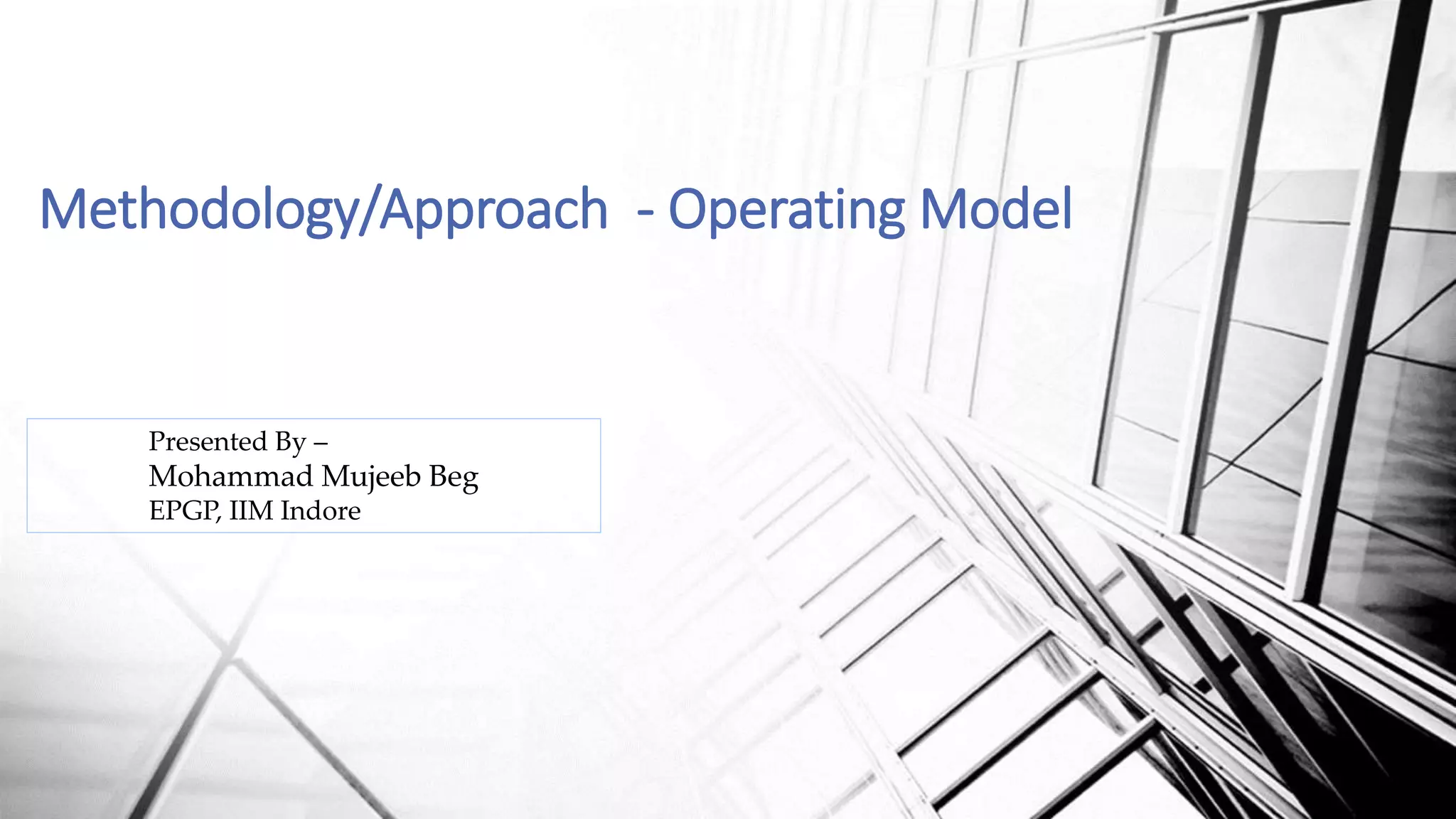 Operating model - Restructuring - Case study | PPTX