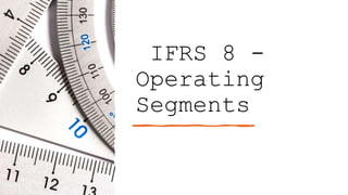 operating segment based on ifrs--08.pptx