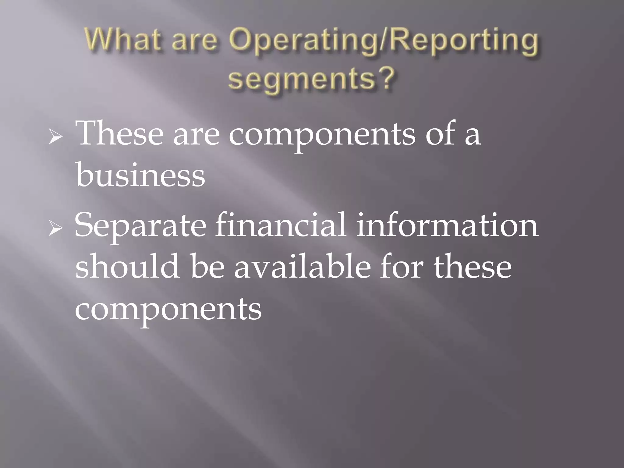 Operating Segments – Ifrs 8 | PPTX