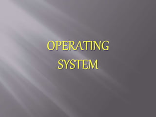 Operating system | PPT