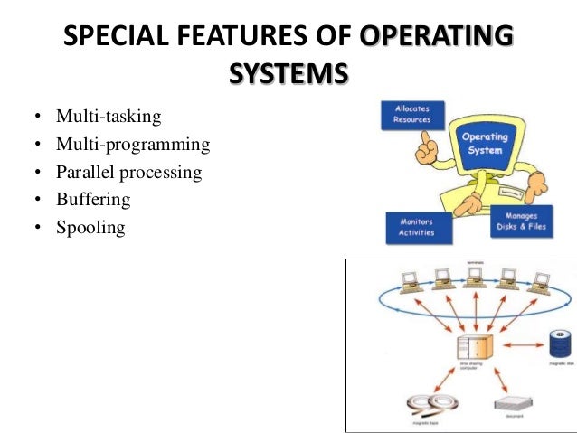 Operating system