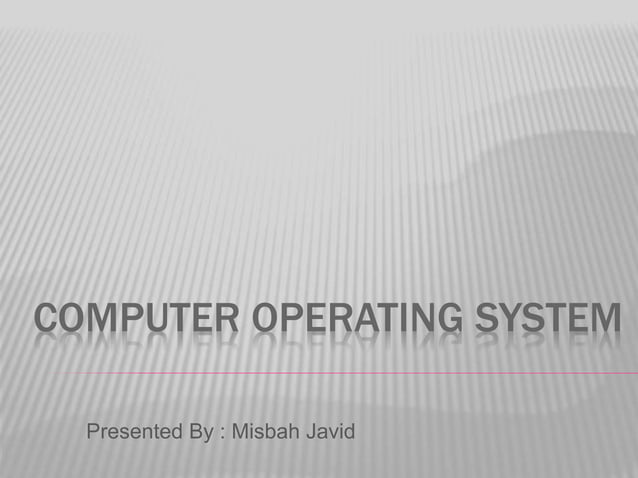 Computer Operating system | PPT