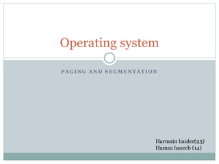 Operating system paging and segmentation | PPT