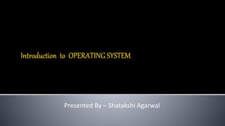 Operating system | PPT