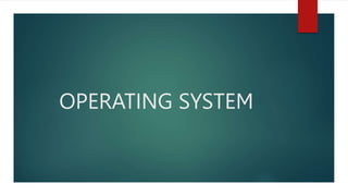 OPERATING SYSTEM.pptx