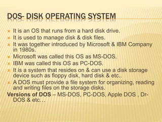 Operating System - DOS.pptx | Operating Systems | Computer Software and ...