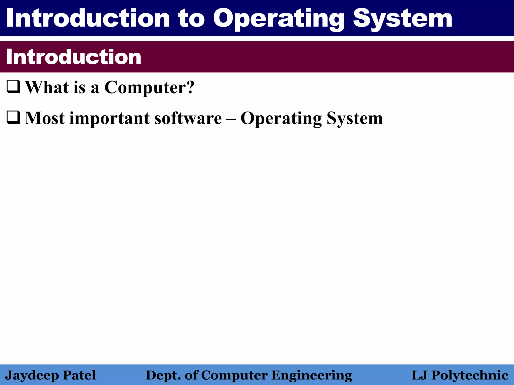 Operating system introduction to operating system | PPTX