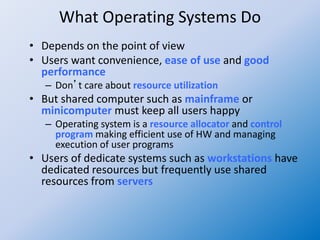 Operating system 02 os as an extended machine | PPTX