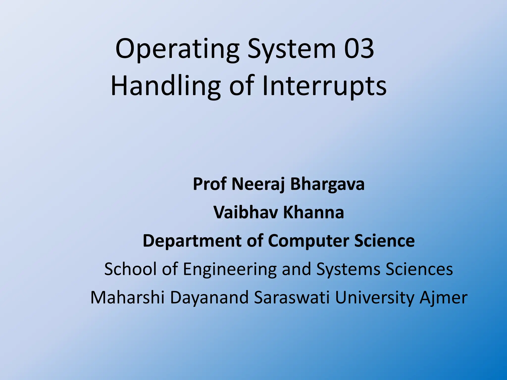 operatingsystem03handlingofinterrupts-210603182850.pdf