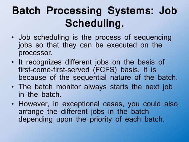Operating system 07 batch processing operating system