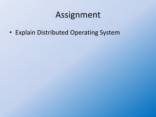 Operating system 09 distributed operating system | PPTX | Operating Systems | Computer Software ...