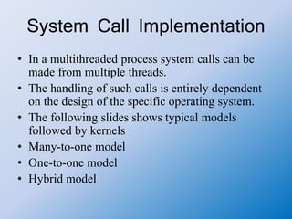 Operating system 11 system calls | PPTX