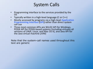 Operating system 11 system calls | PPTX