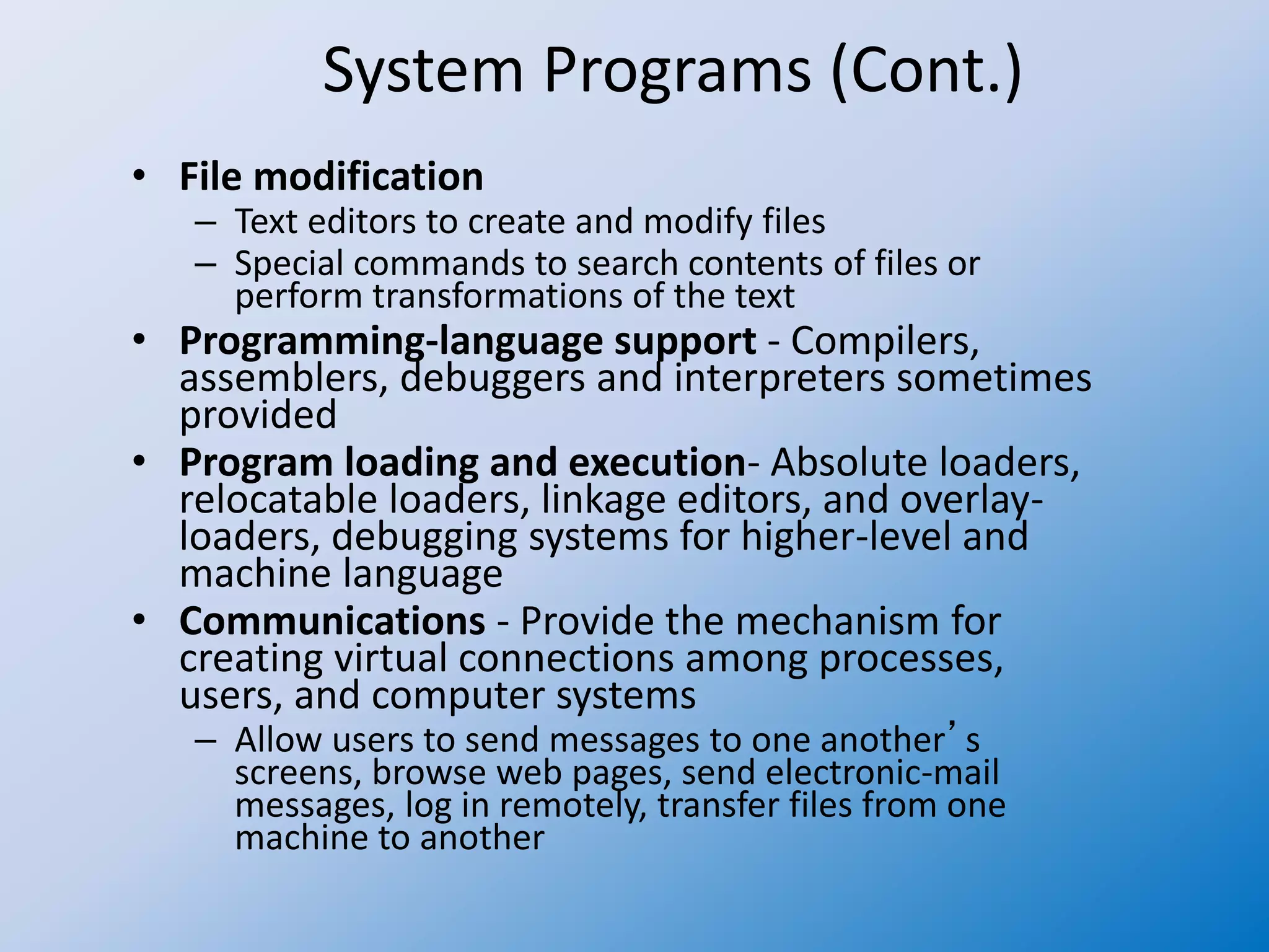 Operating system 12 system programs | PPTX