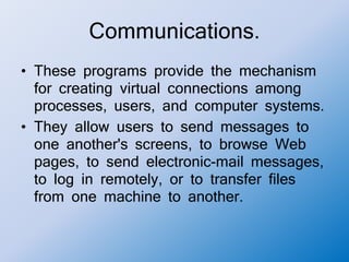 Operating system 12 system programs | PPTX