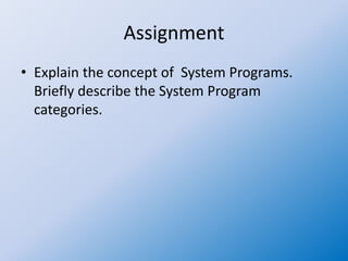 Operating system 12 system programs | PPTX