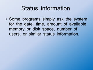 Operating system 12 system programs | PPTX