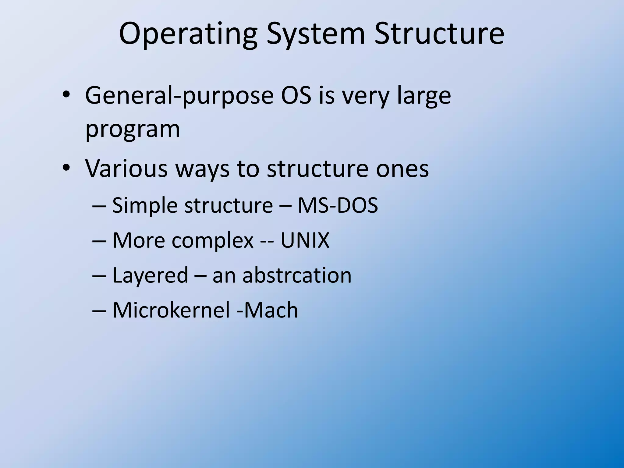 Operating system 13 structure of os and layer design of dos | PPT