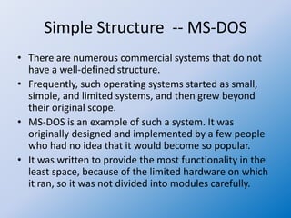 Operating system 13 structure of os and layer design of dos | PPT