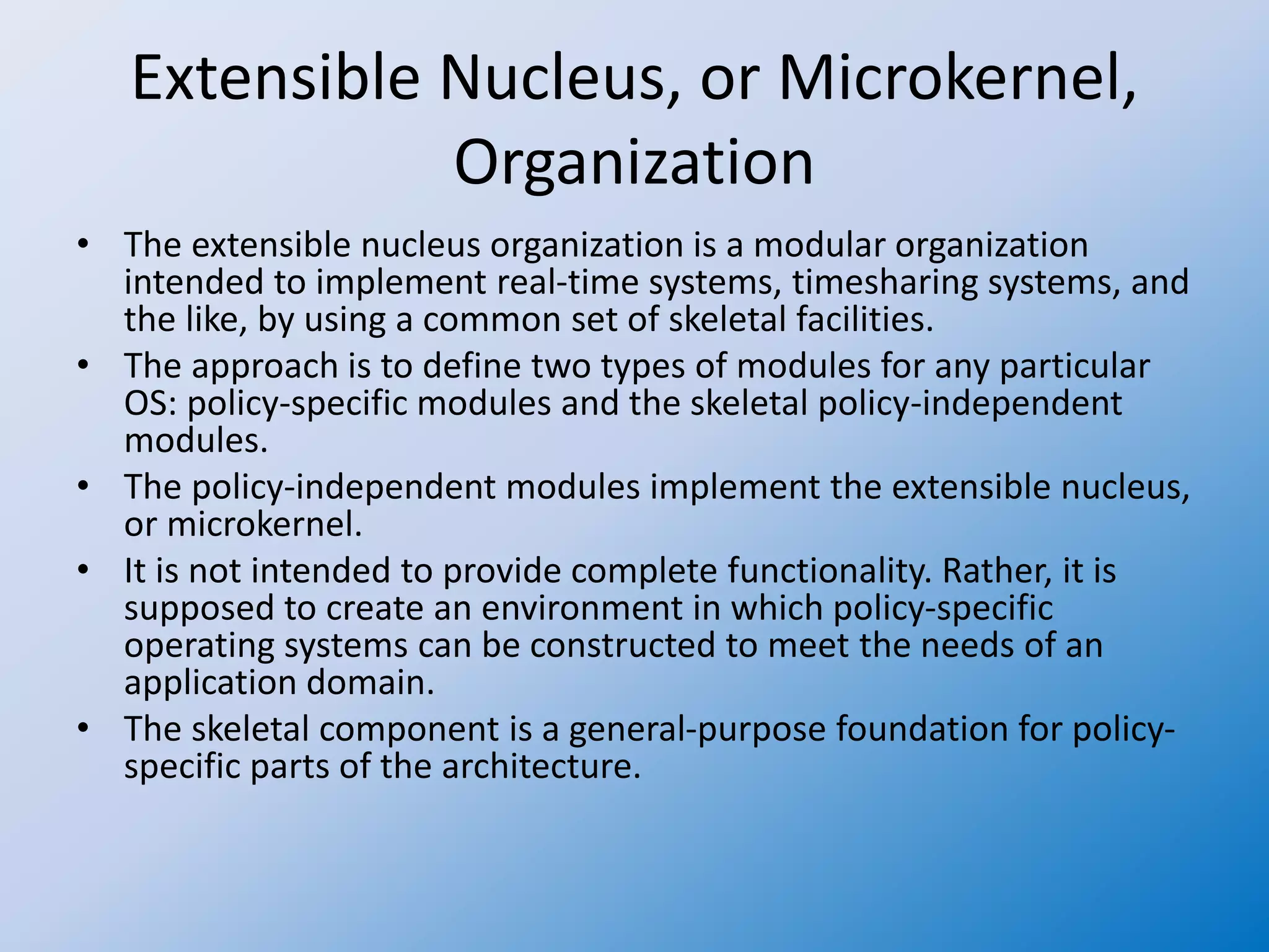 Operating system 15 micro kernel based os | PPTX