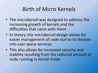 Operating system 15 micro kernel based os | PPTX