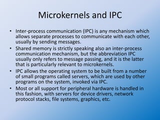 Operating system 15 micro kernel based os | PPTX