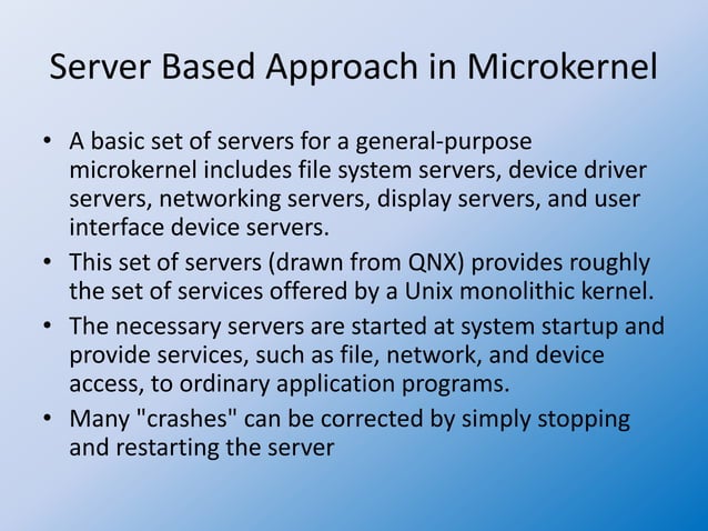 Operating System 15 Micro Kernel Based Os Pptx Operating Systems Computer Software And