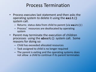 Operating system 18 process creation and termination | PPTX