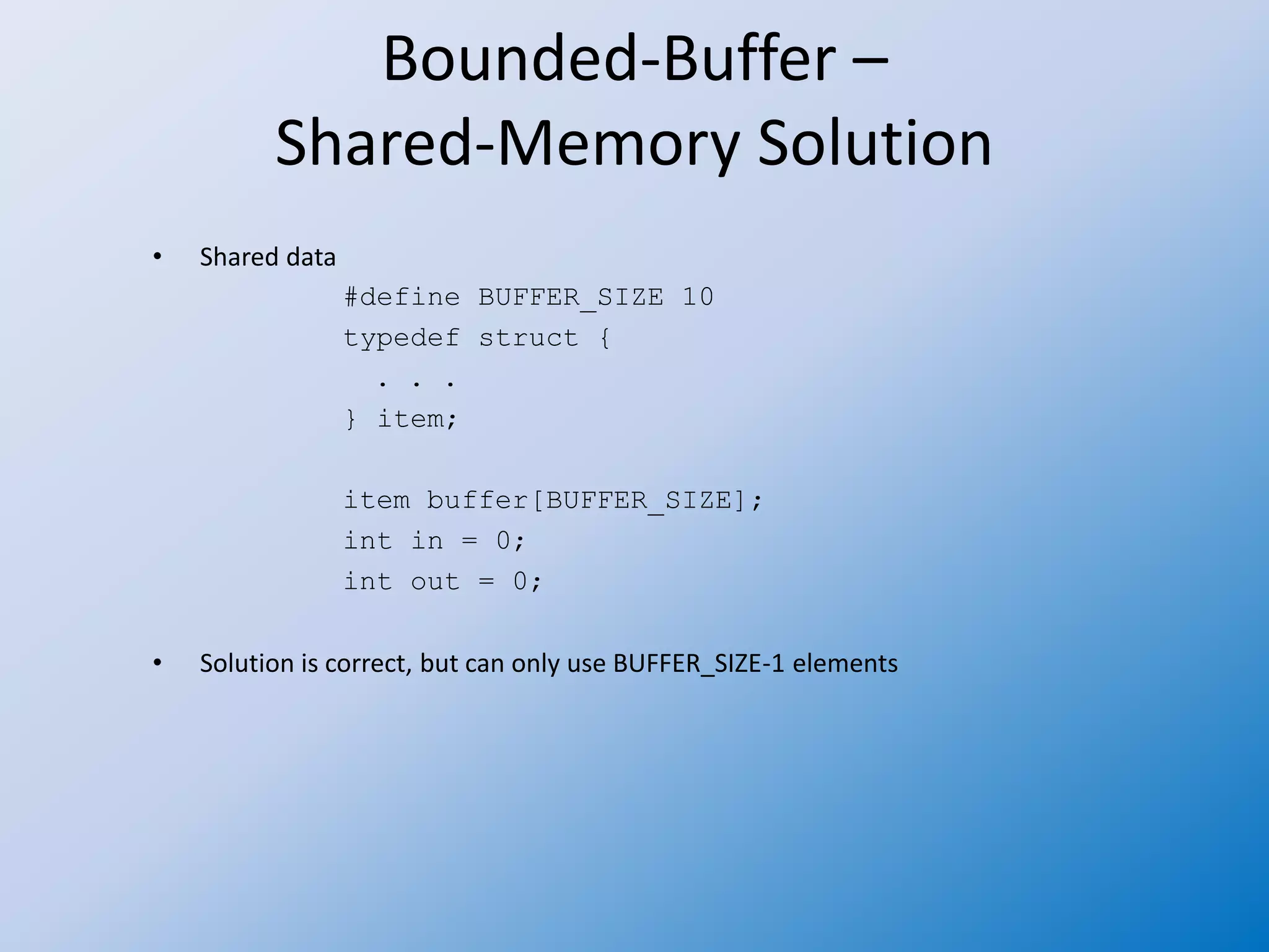 Operating system 19 interacting processes and ipc | PPTX