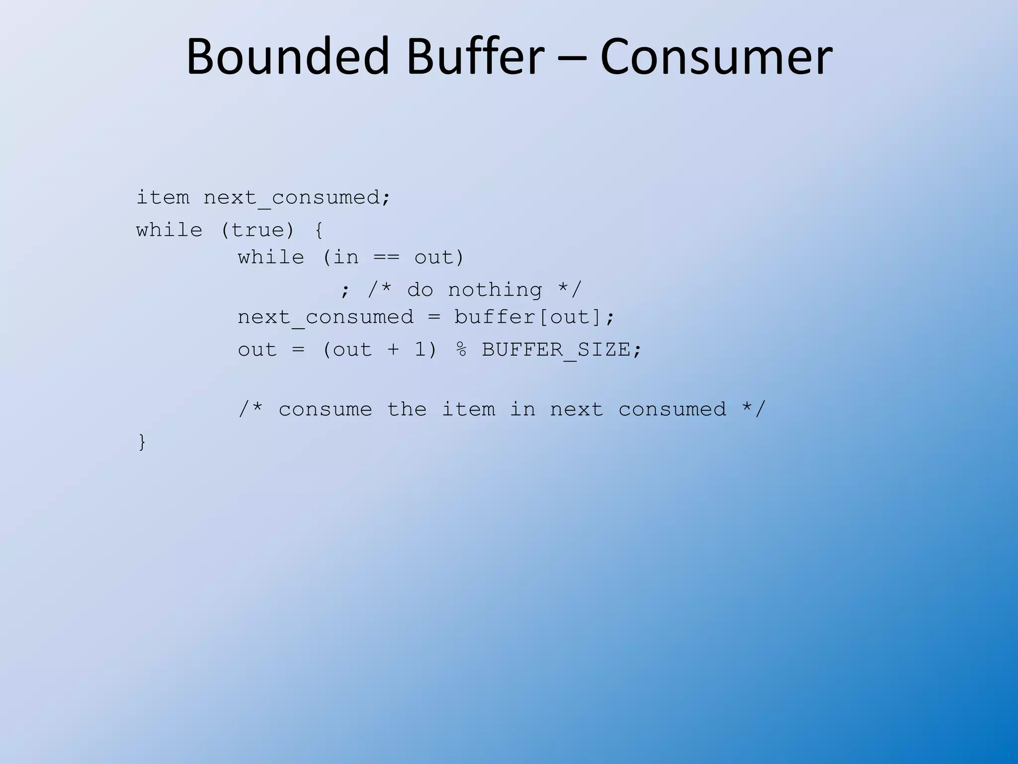 Operating system 19 interacting processes and ipc | PPTX