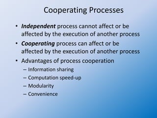 Operating system 19 interacting processes and ipc | PPTX