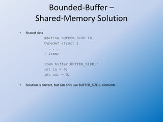 Operating system 19 interacting processes and ipc | PPTX