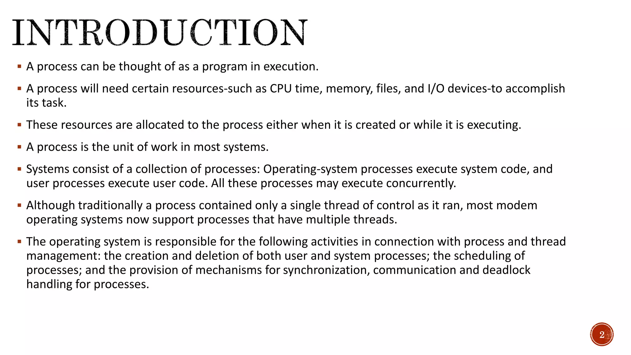 Operating system - Process and its concepts | PPTX