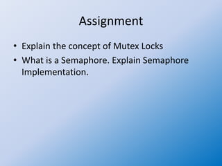Operating system 24 mutex locks and semaphores | PPTX