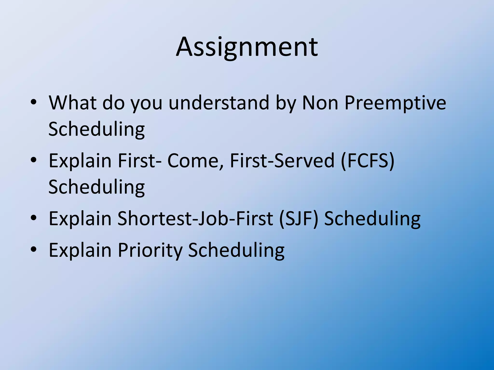 Operating system 29 non preemptive scheduling | PPTX | Operating Systems | Computer Software and ...