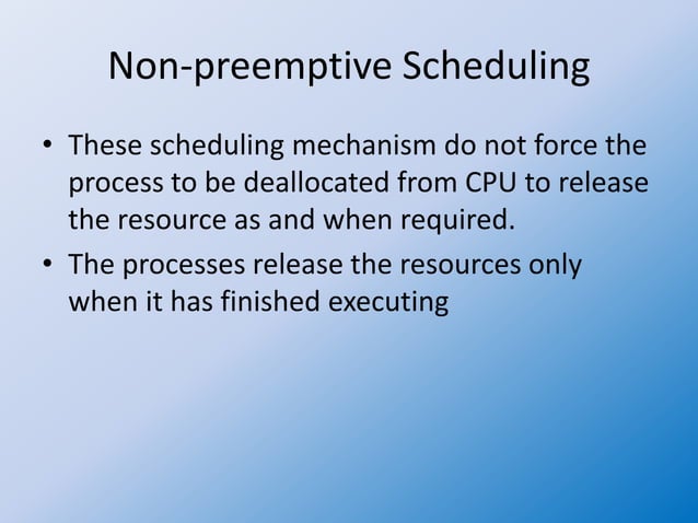 Operating system 29 non preemptive scheduling | PPT