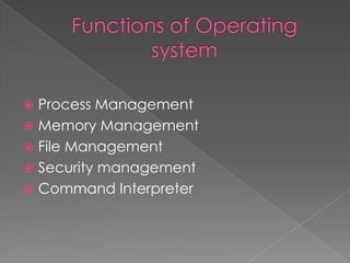 Functions Of Operating System
